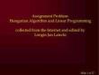 Assignment Problem Hungarian Algorithm and Linear Programming - 豆丁网