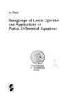 Semigroups Of Linear Operators And Applications To Partial Differential Equations - 豆丁网